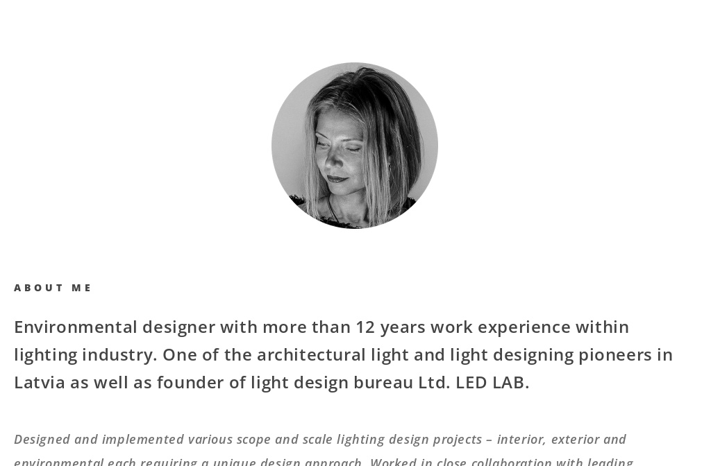 Ilze Leduskrasta Buša - Architectural Lighting Designer