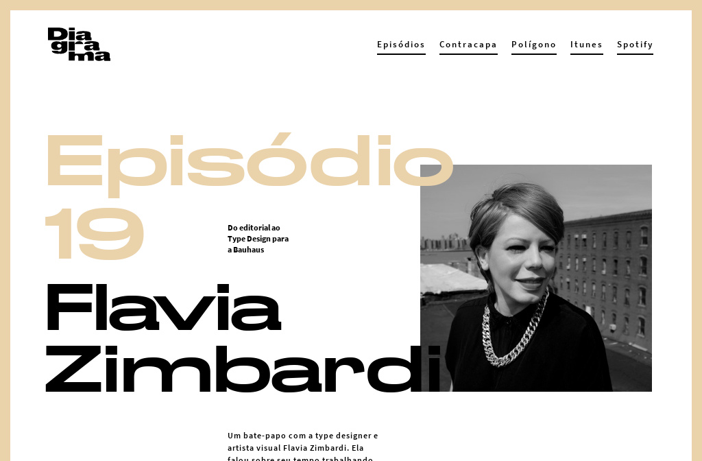 Diagrama Podcast – Episódio 19 – Flavia Zimbardi – Do editorial ao Type Design para a Bauhaus