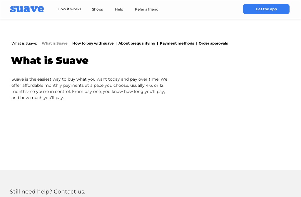 Suave — FAQ