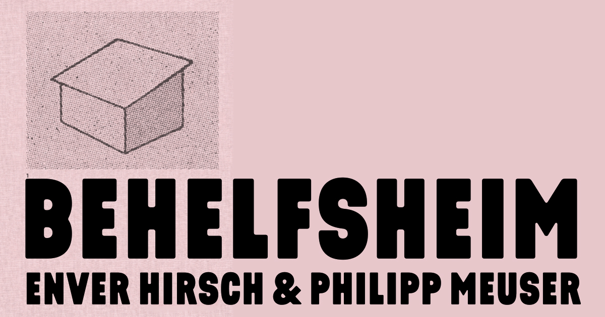 Fotobuch Behelfsheim Foto Enver Hirsch Philipp Meuser