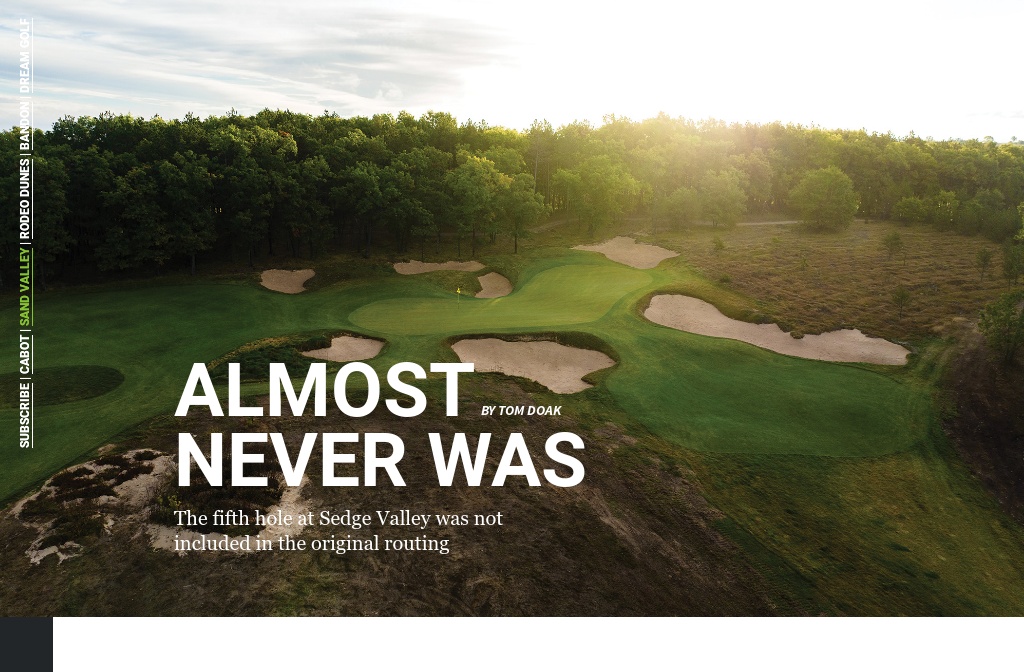 Dream Golf | Sedge Valley – Tom Doak