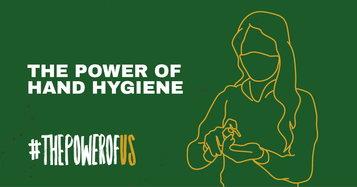 Hand Hygiene To Protect From COVID-19 | The Power of Us
