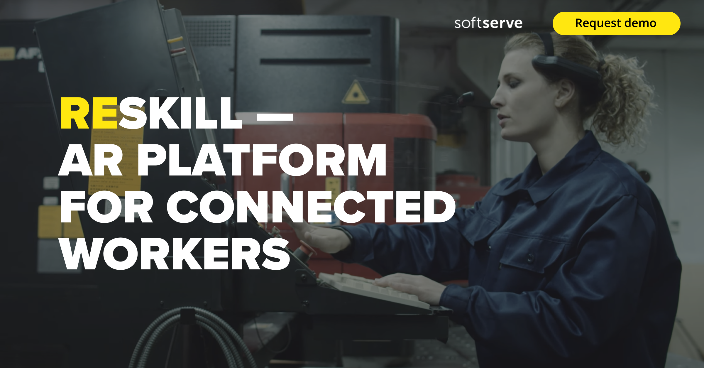 Reskill—AR Platform for Connected Workers