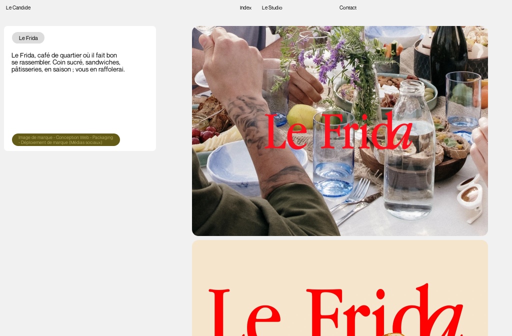 Le Candide Studio — Le Frida