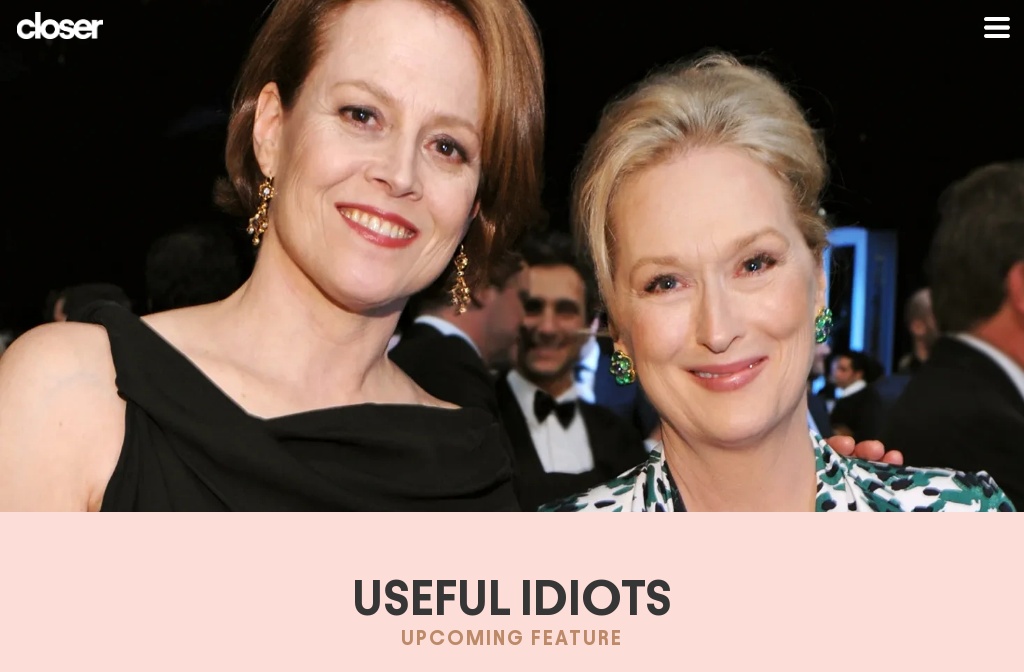 Closer Media — useful idiots