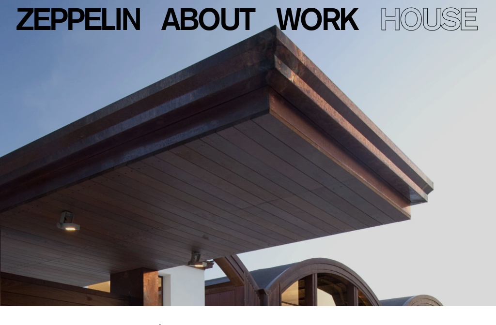 Zeppelin Design. — House