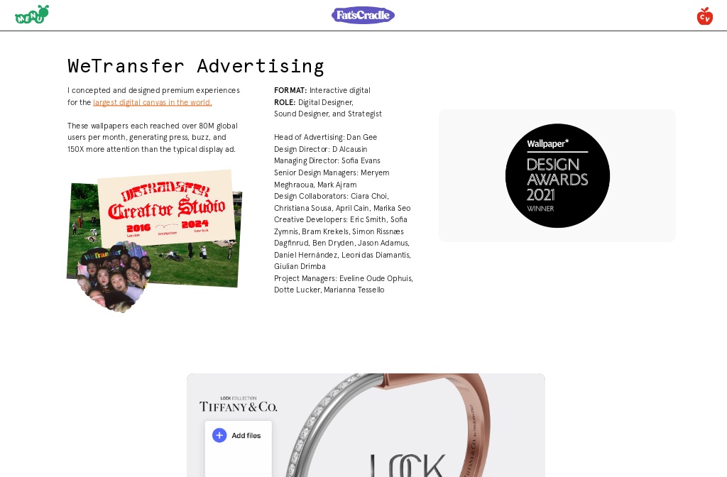 Fat's Cradle — WeTransfer Advertising